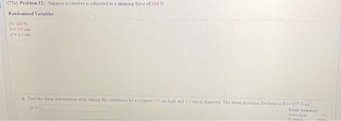 Solved (7\%) Problem 12: Suppose a vertebra is subjected to | Chegg.com