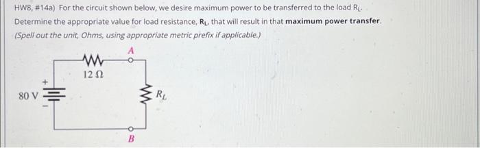 Solved HW8, \#14a) For the circuit shown below, we desire | Chegg.com