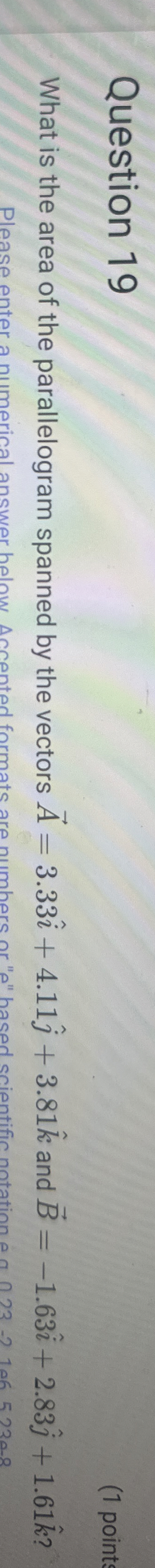 Solved Question 19(1 ﻿pointsWhat is the area of the | Chegg.com