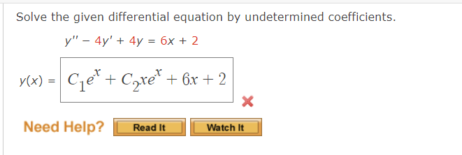 Solved Solve the given differential equation by undetermined | Chegg.com