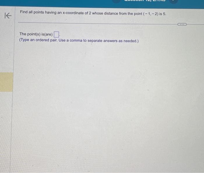 Solved Find all points having an x-coordinate of 2 whose | Chegg.com