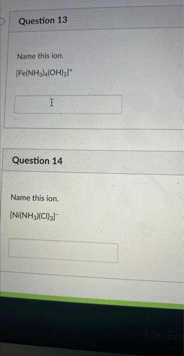 Solved Name this ion. [Fe(NH3)4(OH)2]+ | Chegg.com