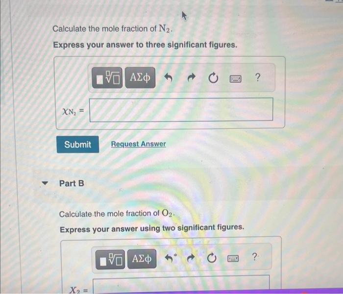 Solved Calculate the mole fraction of N2. Express your | Chegg.com