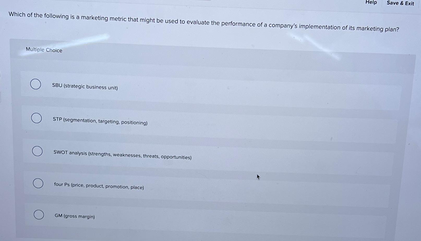 Solved HelpSave & ExitWhich of the following is a marketing | Chegg.com