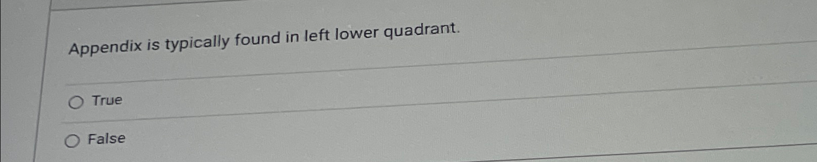 Solved Appendix is typically found in left lower | Chegg.com