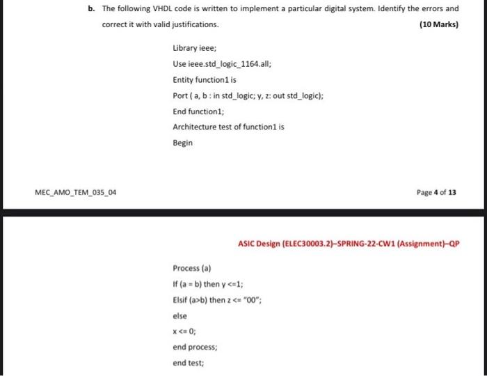 Solved b. The following VHDL code is written to implement a | Chegg.com