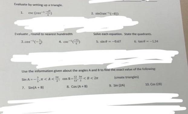 Solved Evaluste by setting up a triangle. 1. csc(cos−14π1) | Chegg.com