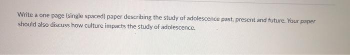 Solved Write a one page (single spaced) paper describing the | Chegg.com