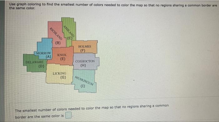 Solved Use graph coloring to find the smallest number of | Chegg.com