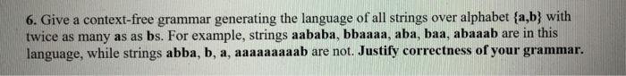 Solved 6. Give a context-free grammar generating the | Chegg.com