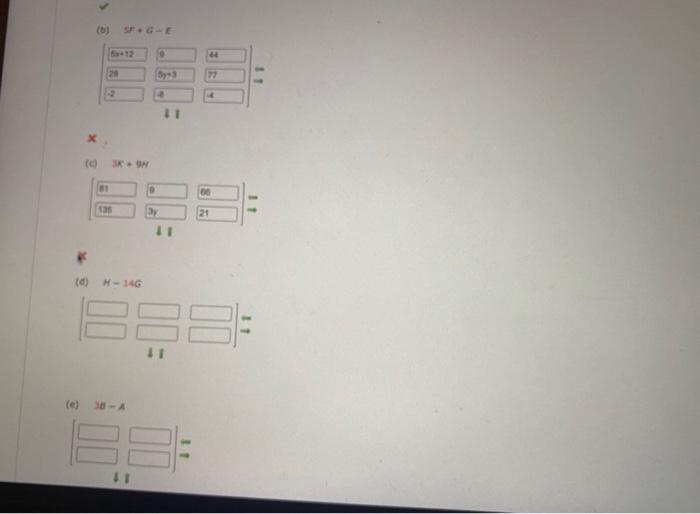 Solved Using the given matrices, calculate the quantities, | Chegg.com