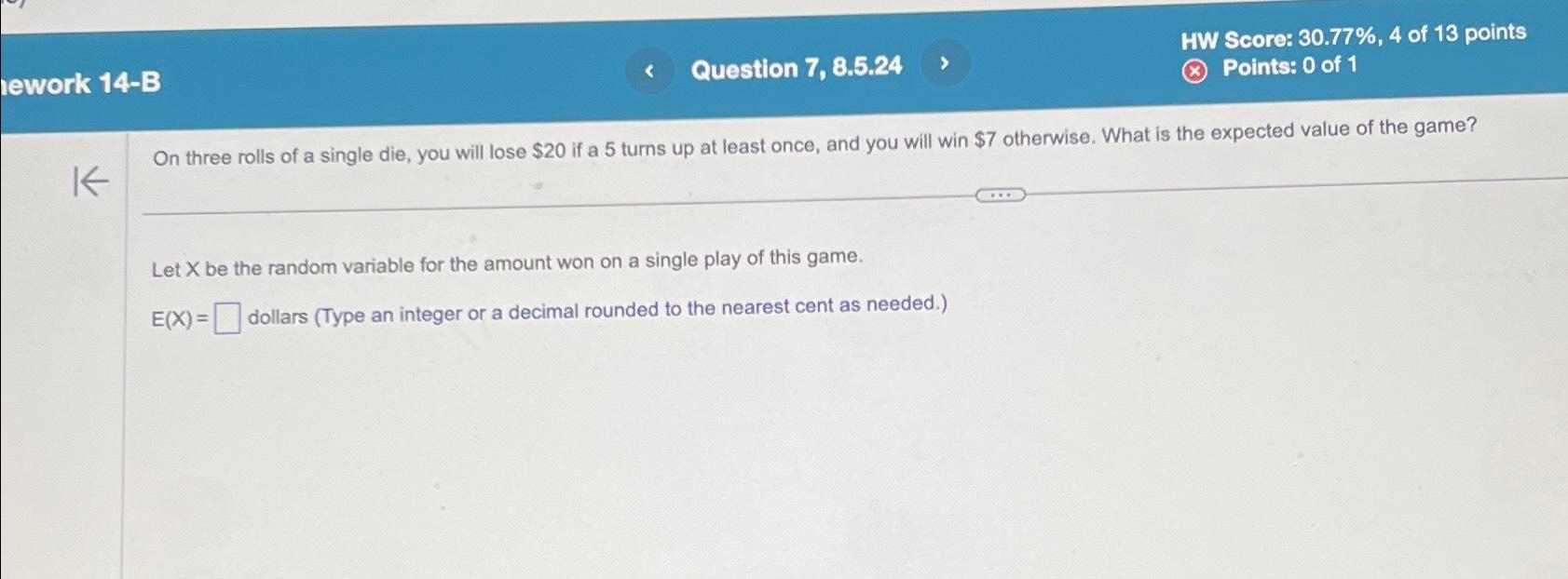 Solved Question 7, 8.5.24HW Score: 30.77%,4 ﻿of 13 | Chegg.com