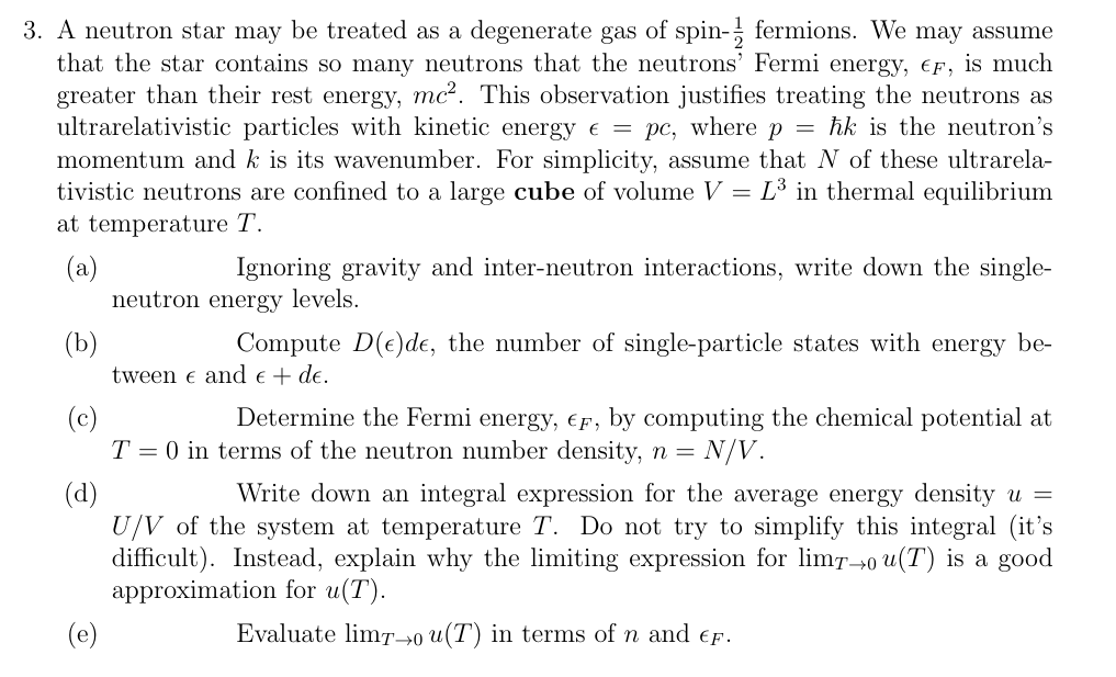 Solved A neutron star may be treated as a degenerate gas of | Chegg.com