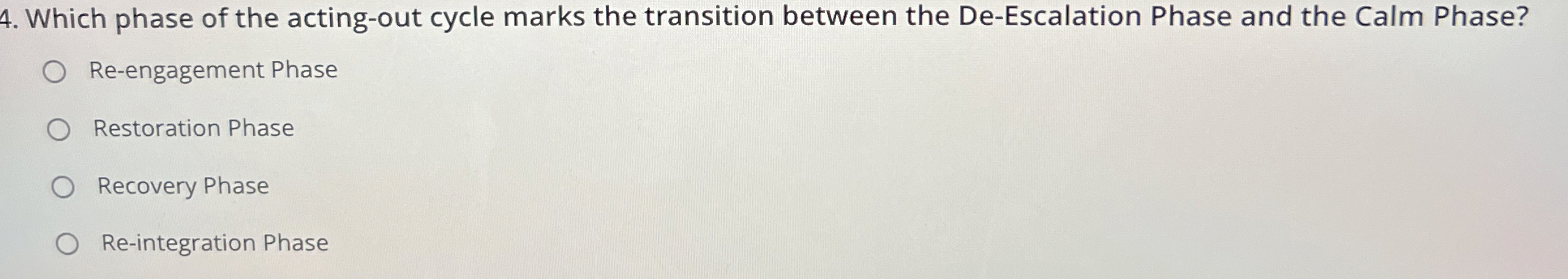 Solved Which phase of the acting-out cycle marks the | Chegg.com