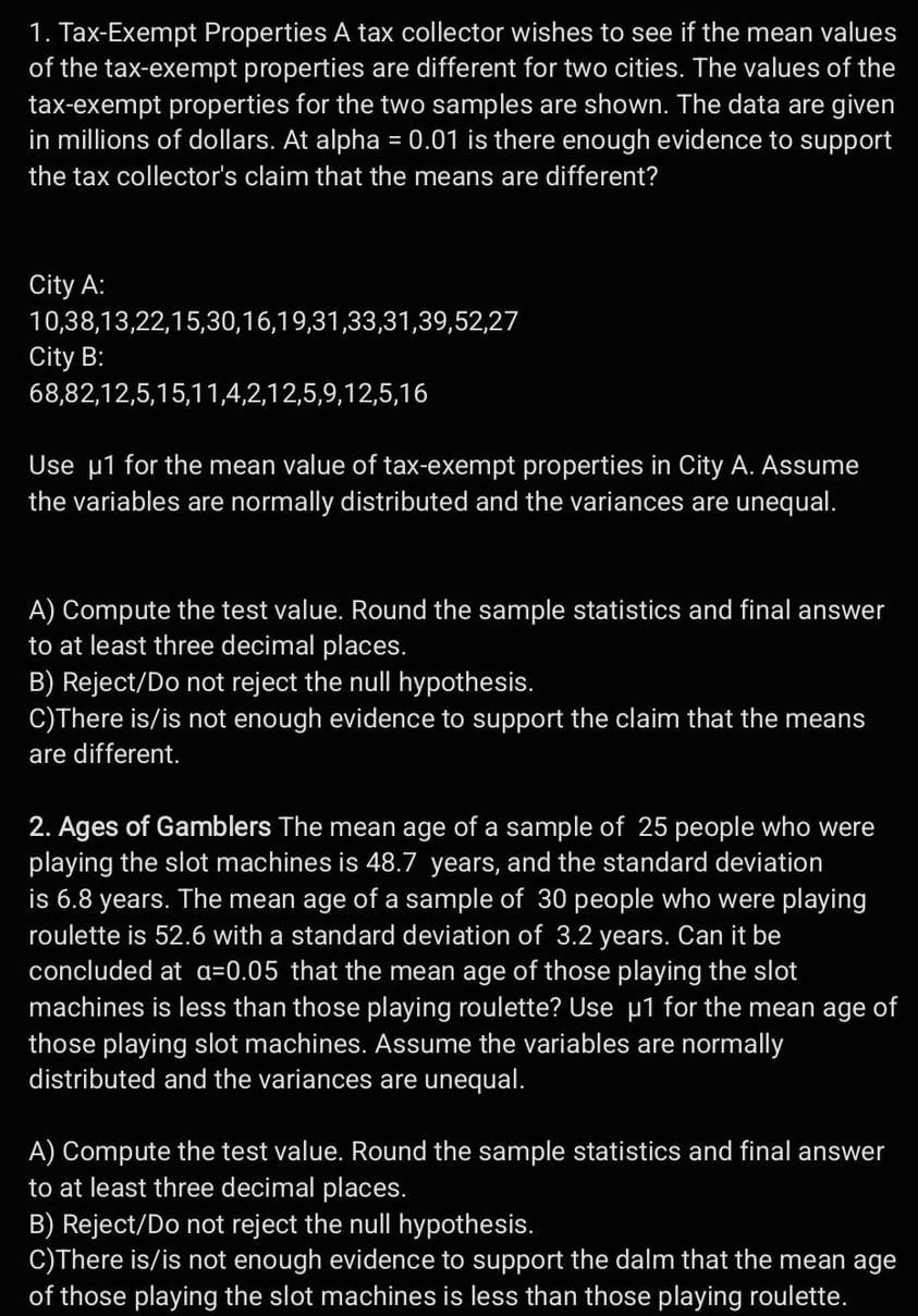 Solved Tax-Exempt Properties A tax collector wishes to see | Chegg.com