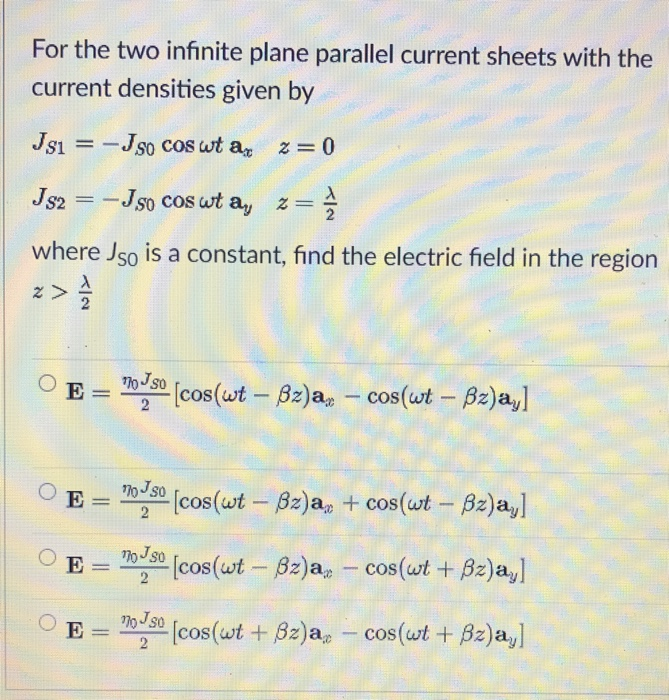 Solved For the two infinite plane parallel current sheets | Chegg.com