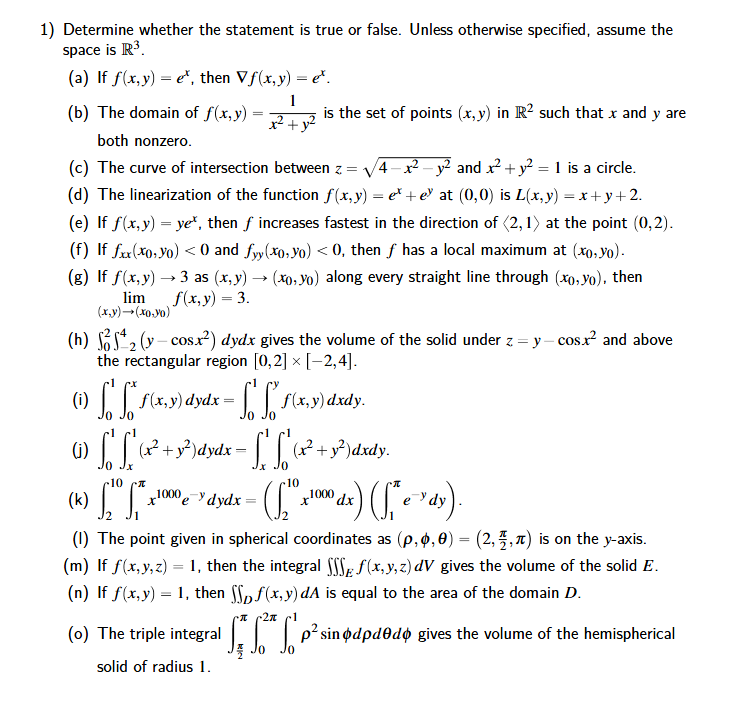 Solved Determine whether the statement is true or false. | Chegg.com
