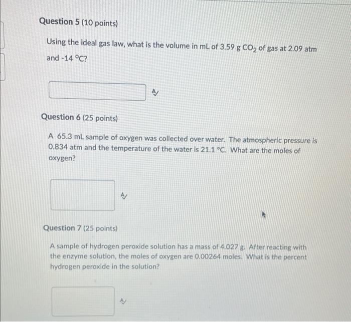 Solved Question 1 (10 points) After collecting the oxygen in | Chegg.com