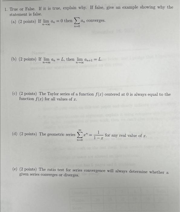 Solved 1. True or False. If it is true, explain why. If | Chegg.com