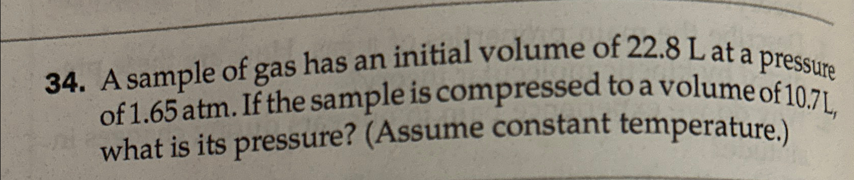 Solved A sample of gas has an initial volume of 22.8L ﻿at a | Chegg.com