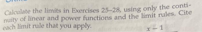Solved Calculate the limits in Exercises 25−28, using only | Chegg.com