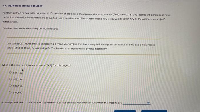 Solved 13. Equivalent annual annuities Another method to | Chegg.com