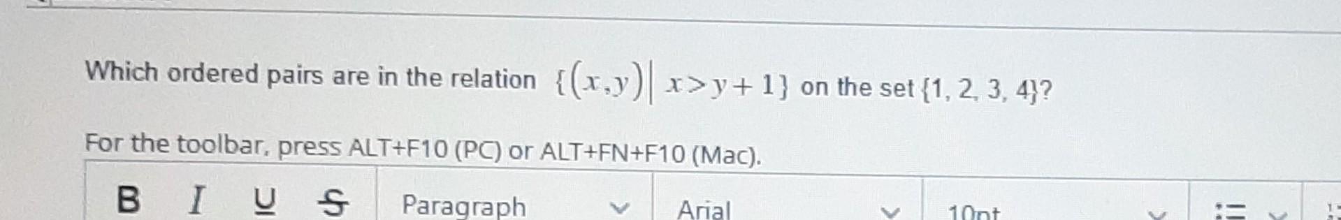 Solved Which ordered pairs are in the relation {(x,y)∣x>y+1} | Chegg.com