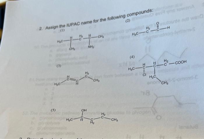 Solved 2. Assign the IUPAC name for the following compounds: | Chegg.com