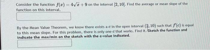 Solved Consider the function f(x)=4x+9 on the interval | Chegg.com