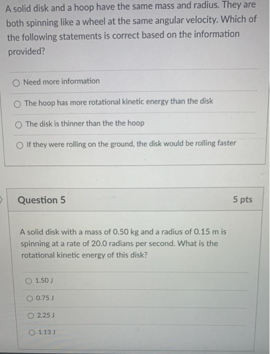 Solved A solid disk and a hoop have the same mass and | Chegg.com