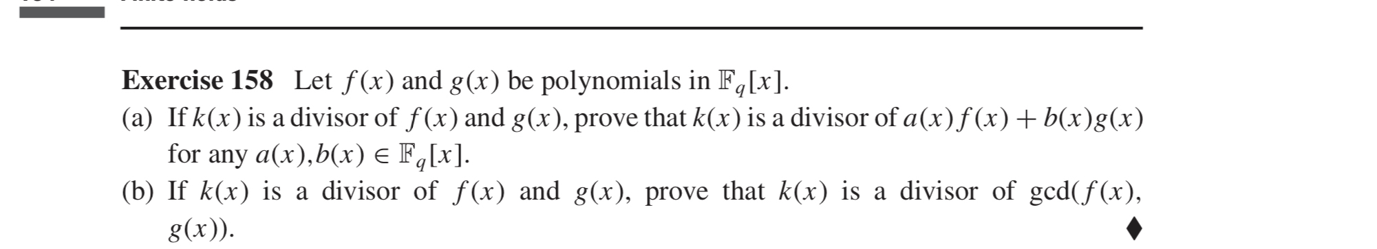 Exercise 158 ﻿Let f(x) ﻿and g(x) ﻿be polynomials in | Chegg.com