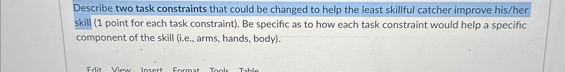 Solved Describe two task constraints that could be changed | Chegg.com