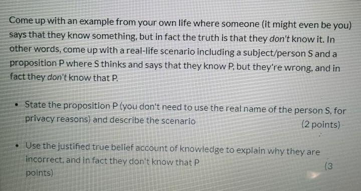 Come up with an example from your own life where | Chegg.com