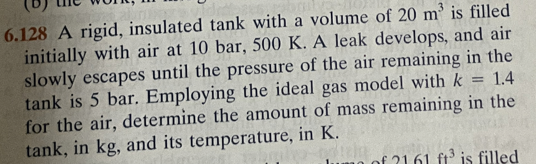 Solved 6.128 ﻿A rigid, insulated tank with a volume of 20m3 | Chegg.com