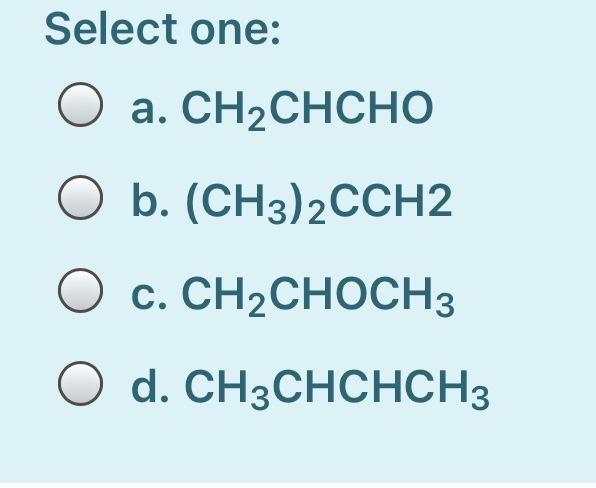 Solved 1. Which of the following compounds is the most | Chegg.com