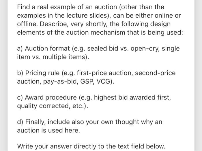Solved Find a real example of an auction (other than the | Chegg.com