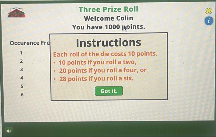 Three Prize Roll Welcome Colin You have 1000 IfWord | Chegg.com