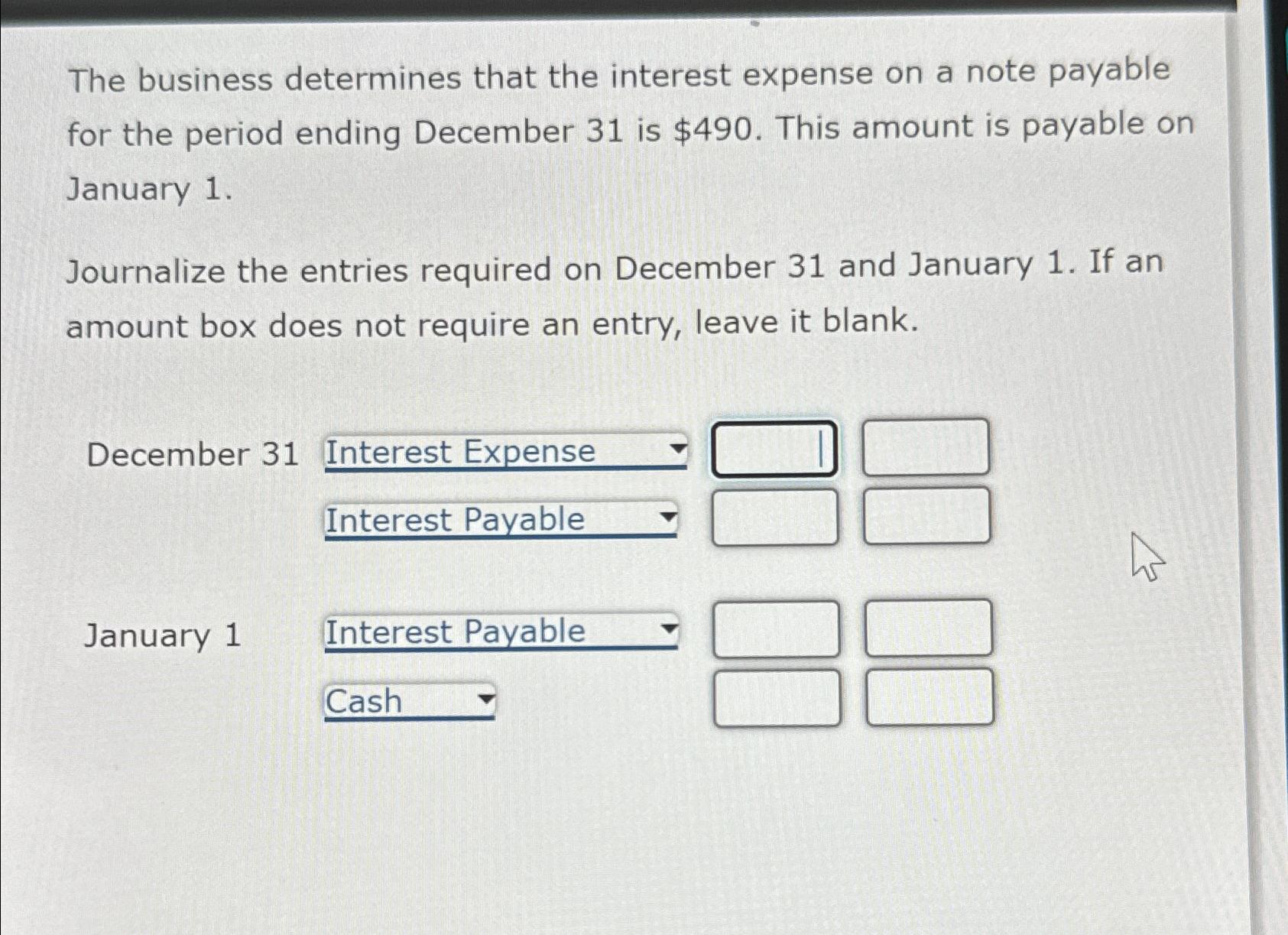 Solved The business determines that the interest expense on | Chegg.com