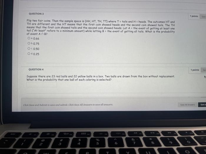 Solved Flip two fair coins. The sample space is [HH,HT, TH, | Chegg.com