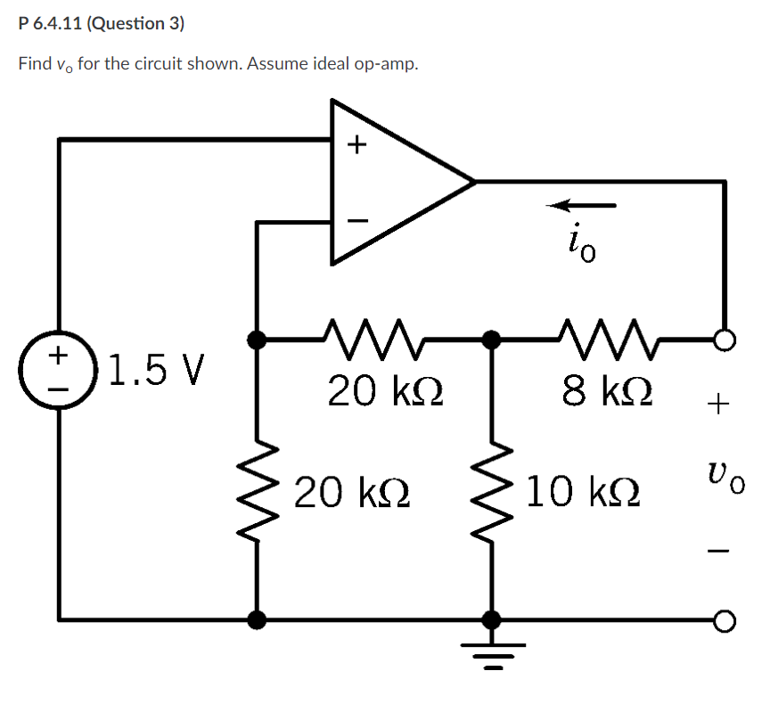 Solved P 6.4.11 (Question 3)Find v0 ﻿for the circuit shown. | Chegg.com