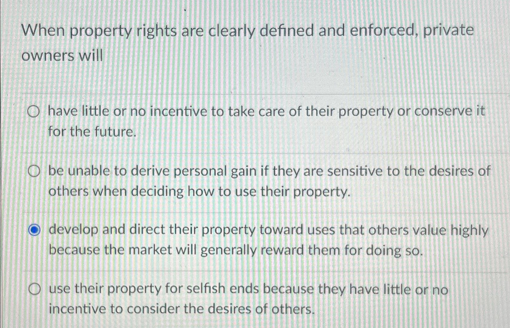 Solved When property rights are clearly defined and | Chegg.com