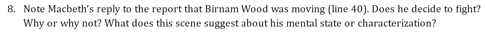 Note Macbeth's reply to the report that Birnam Wood | Chegg.com