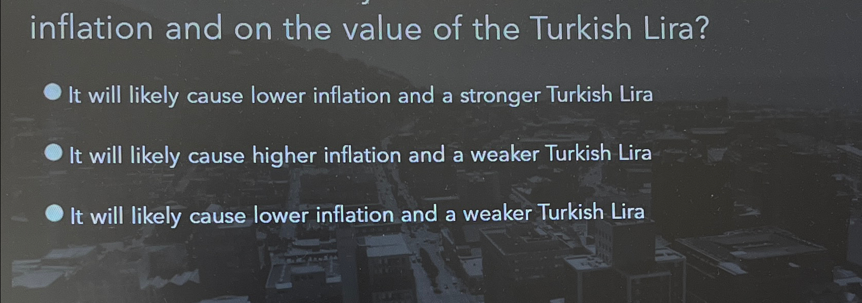 Solved inflation and on the value of the Turkish Lira?It | Chegg.com