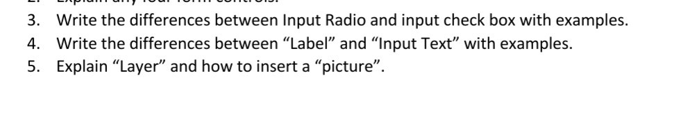 Solved 3. Write the differences between Input Radio and | Chegg.com