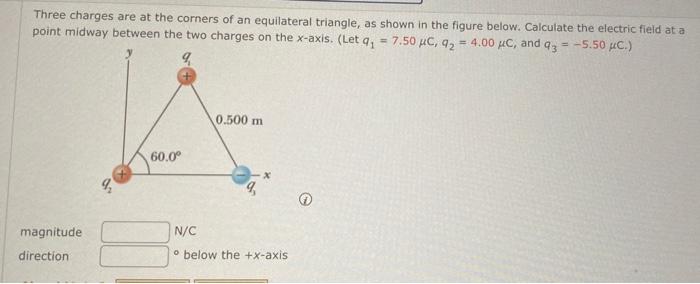 Solved Three charges are at the corners of an equilateral | Chegg.com