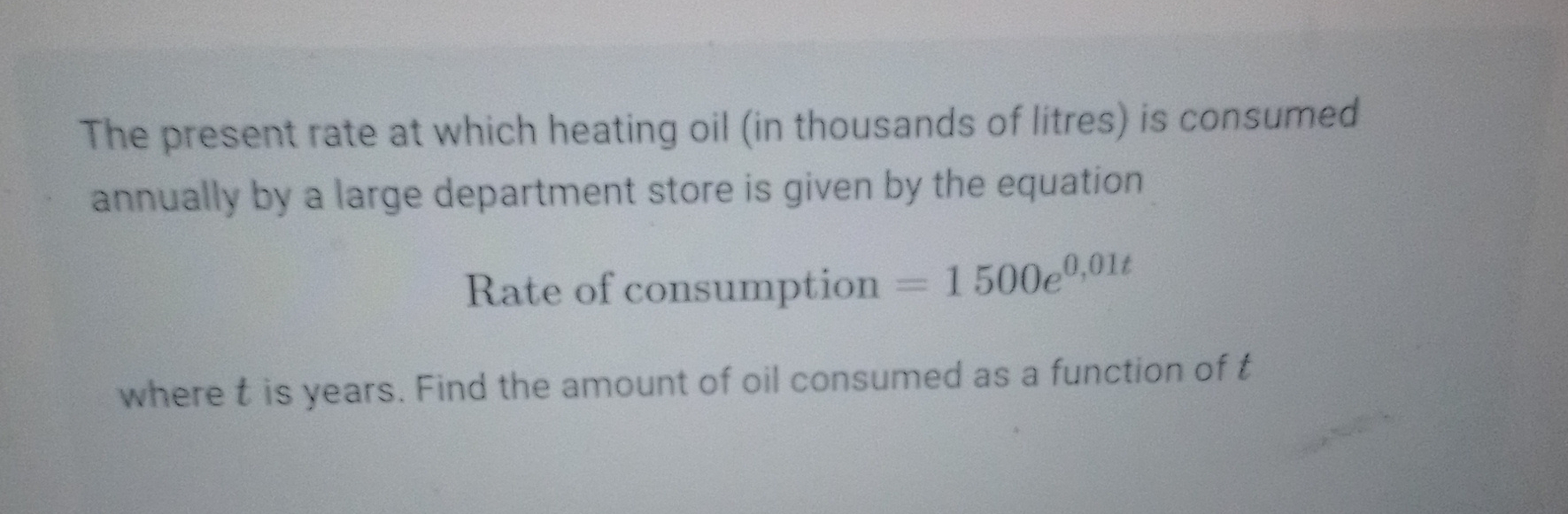 Solved The present rate at which heating oil (in thousands | Chegg.com