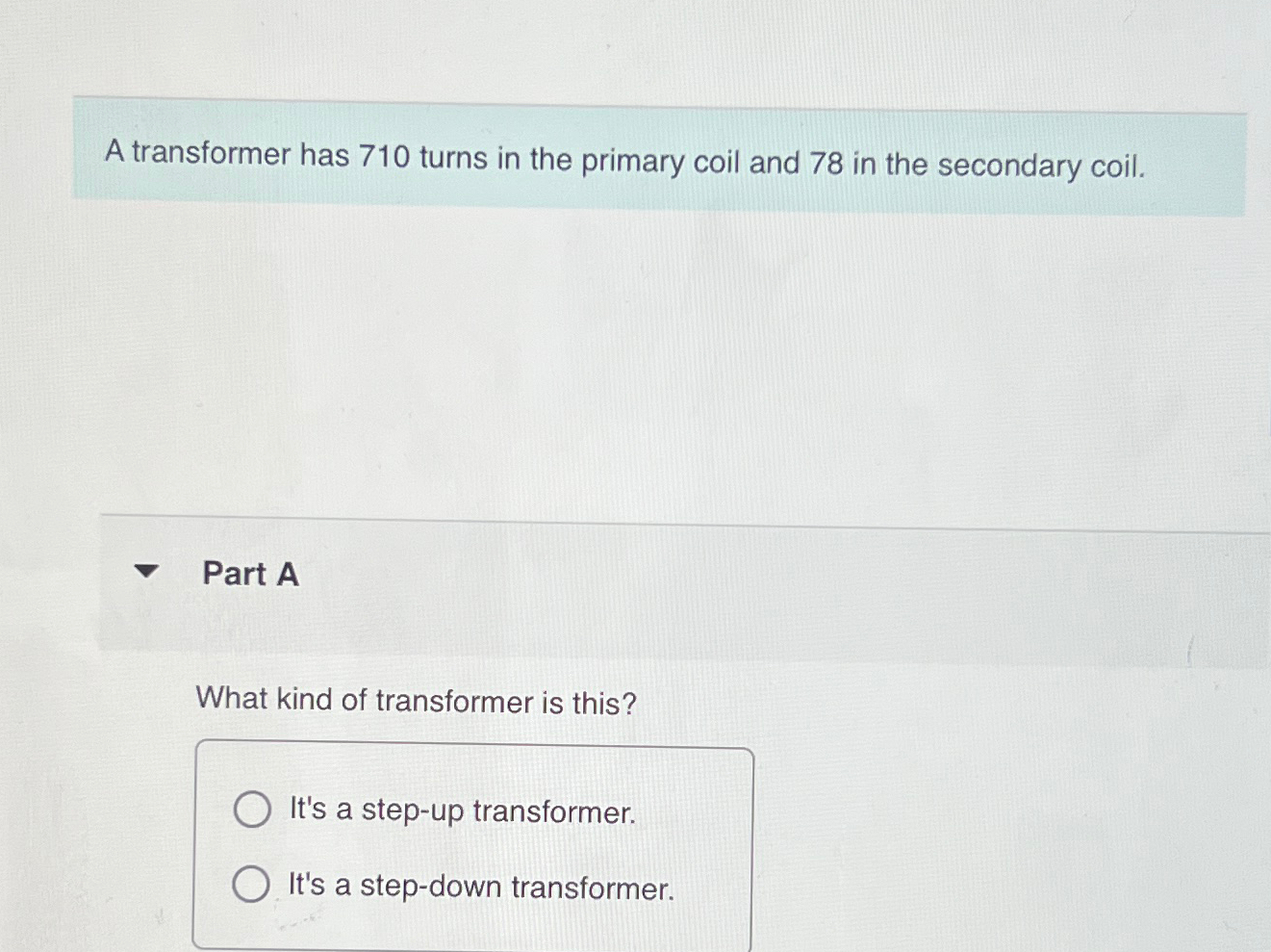 Solved A transformer has 710 ﻿turns in the primary coil and | Chegg.com
