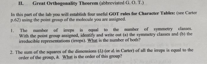 Solved II. Great Orthogonality Theorem (abbreviated G. O.T.) | Chegg.com