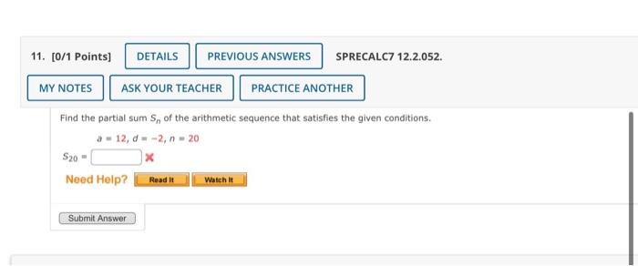 Solved Find the partial sum Sn of the arithmetic sequence | Chegg.com