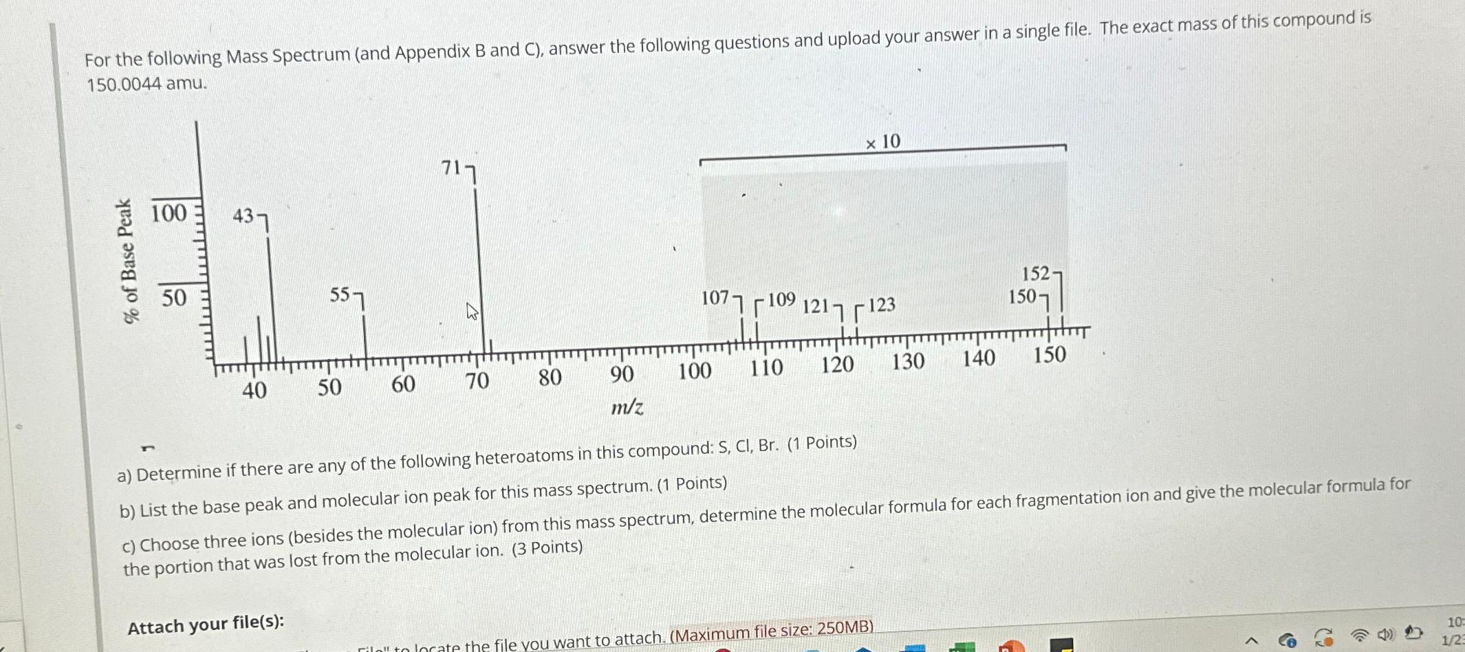 Solved For the following Mass Spectrum (and Appendix B and | Chegg.com